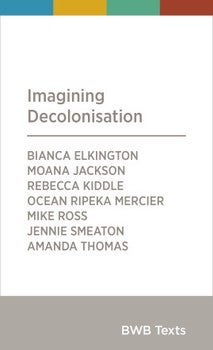 Imagining Decolonisation – Heritage New Zealand Shop